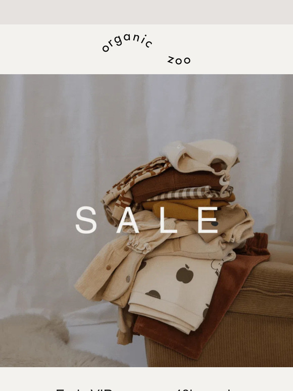 Organic Zoo: SALE ~ your VIP early access | Milled