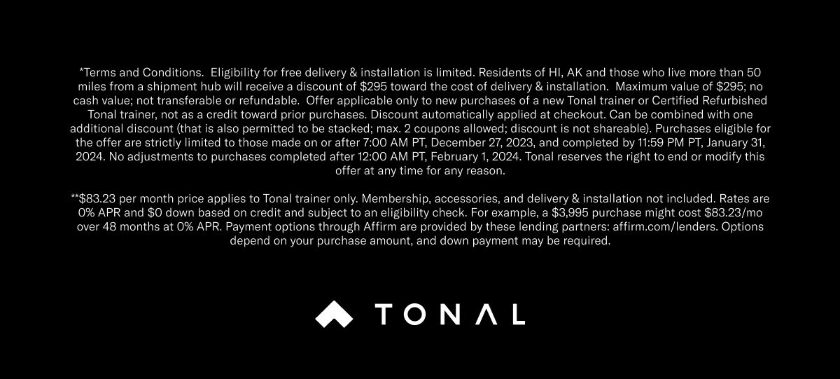 Tonal: Your $295 offer: free shipping and installation | Milled
