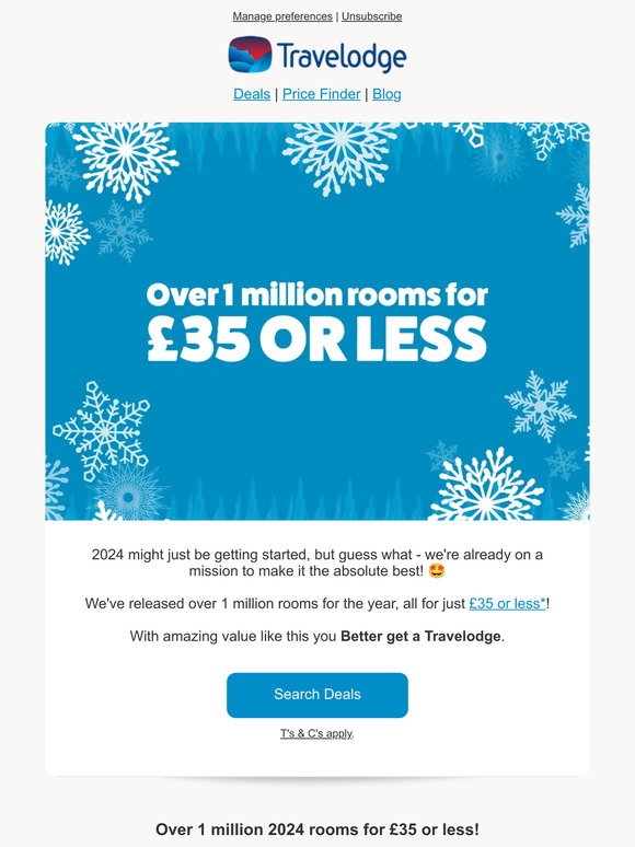 Travelodge: [ We have £35 or LESS rooms to show you. Start looking for ...