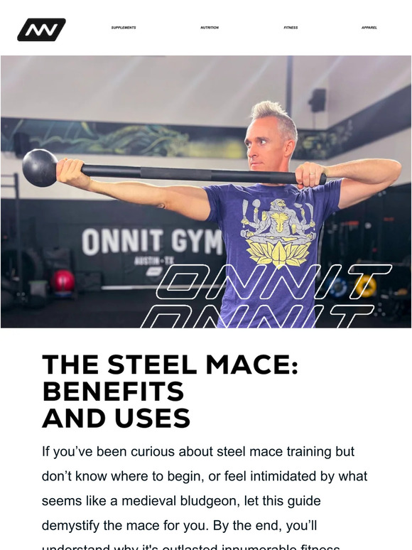 Onnit: The Steel Mace: Benefits and Uses | Milled