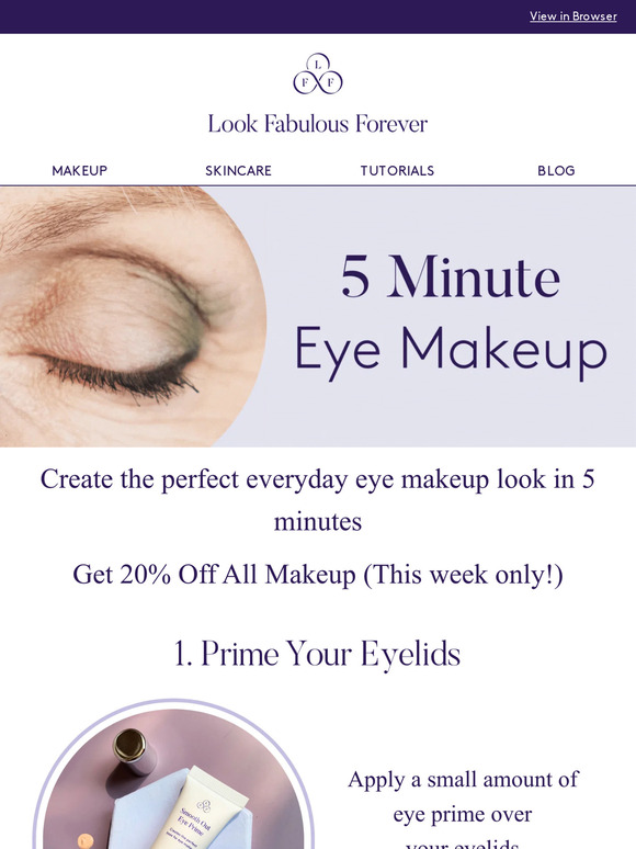Look Fabulous Forever: 5 Minute Eye Makeup Tutorial | Milled