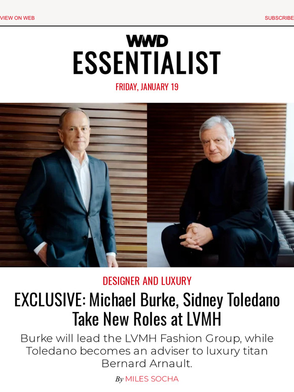 Women's Wear Daily: Michael Burke, Sidney Toledano Take New Roles at ...