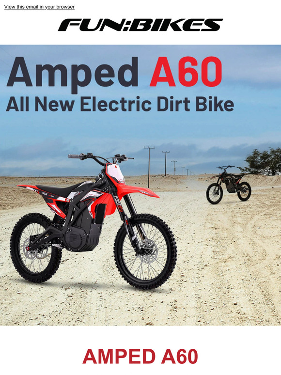 Fun Bikes: All New Electric Dirt Bike - Amped A60! | Milled
