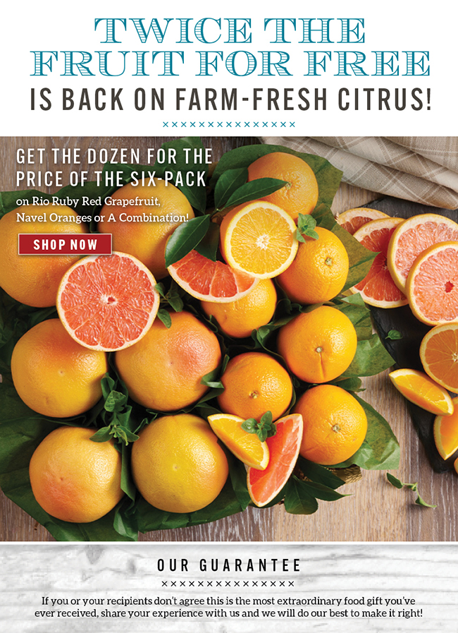 Pittman & Davis: Twice the Fruit for FREE is Back on Farm-Fresh Citrus ...