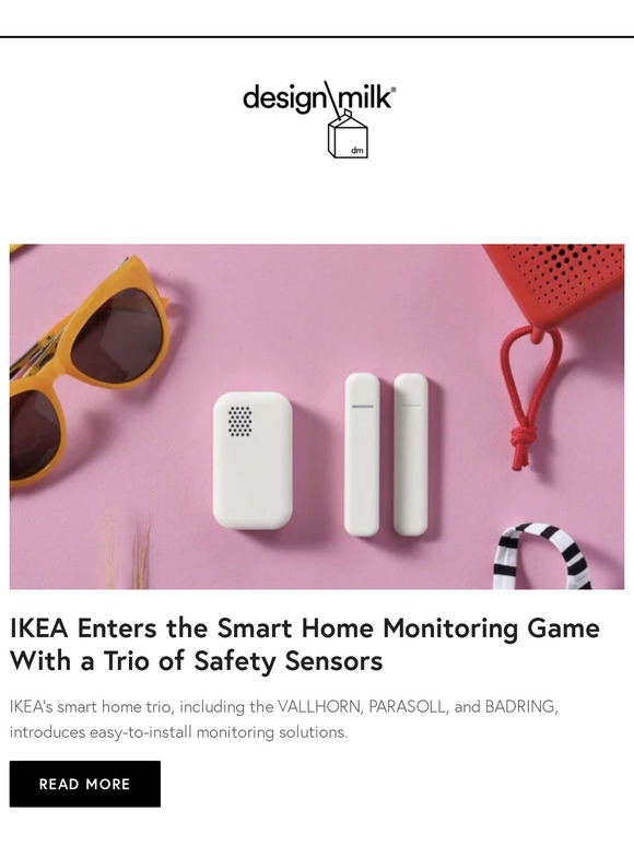 Design Milk: Weekly Digest: IKEA Enters the Smart Home Monitoring Game ...