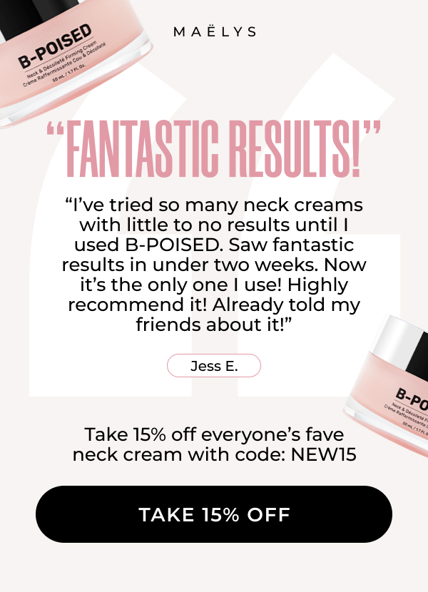 Maelys Cosmetics: Tighter-looking neck? | Milled