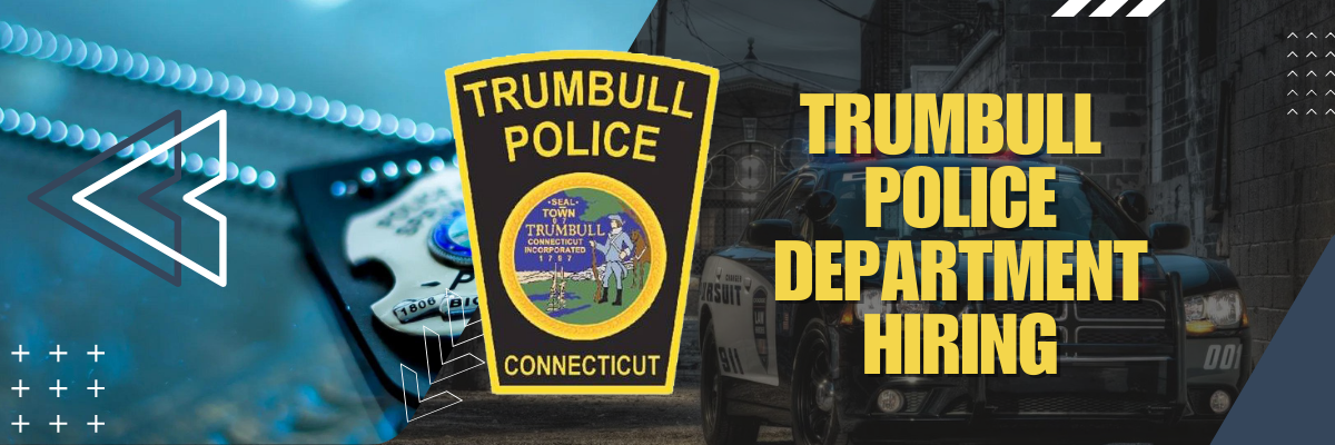 PoliceApp: PoliceApp.com: Explore a Rewarding Career in Trumbull Police ...