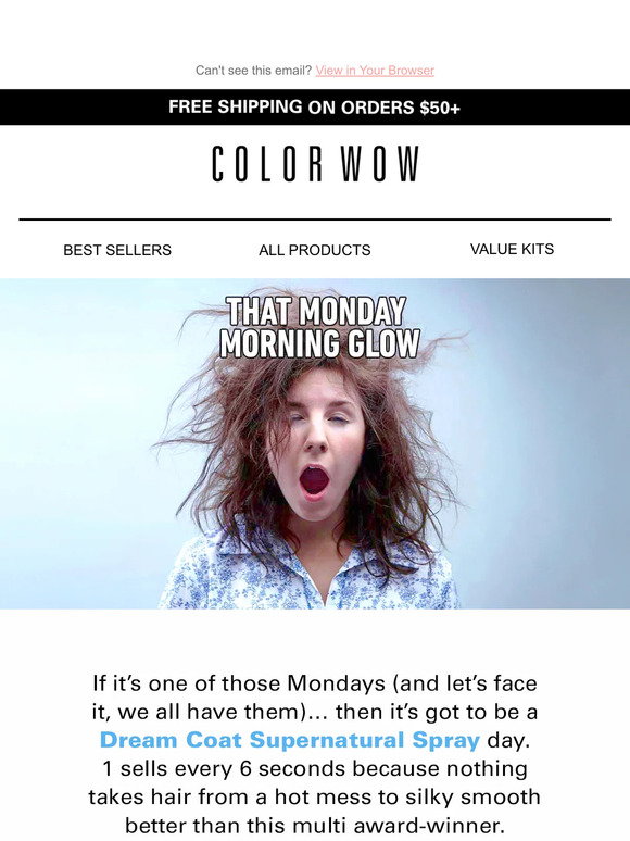 Color Wow: Your Monday morning glow up | Milled