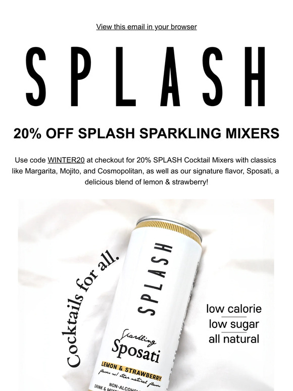 Splash Mixers: 20% OFF Splash Sparkling Cocktail Mixers | Milled