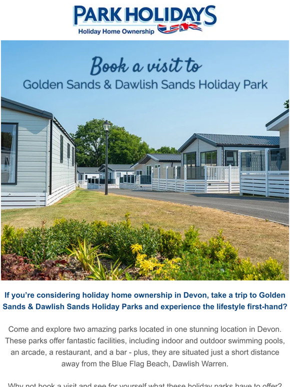 Park Holidays: Arrange a visit to explore... | Milled