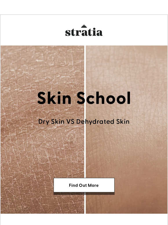 Stratia: Dry Skin VS Dehydrated Skin | Milled