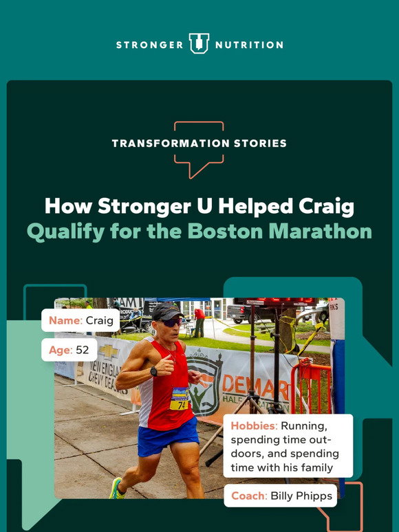 Stronger U Nutrition: Meet Craig: From Stronger U member to Boston ...