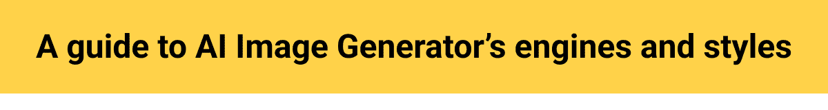 123RF: A Comprehensive Guide to AI Image Generator’s Engines and Styles ...