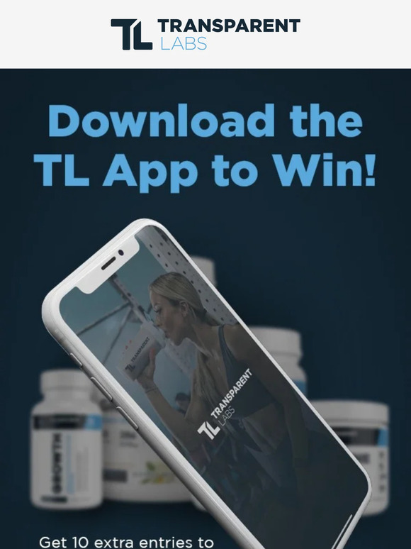Transparent Labs: Download the TL App to Win! 📱 | Milled
