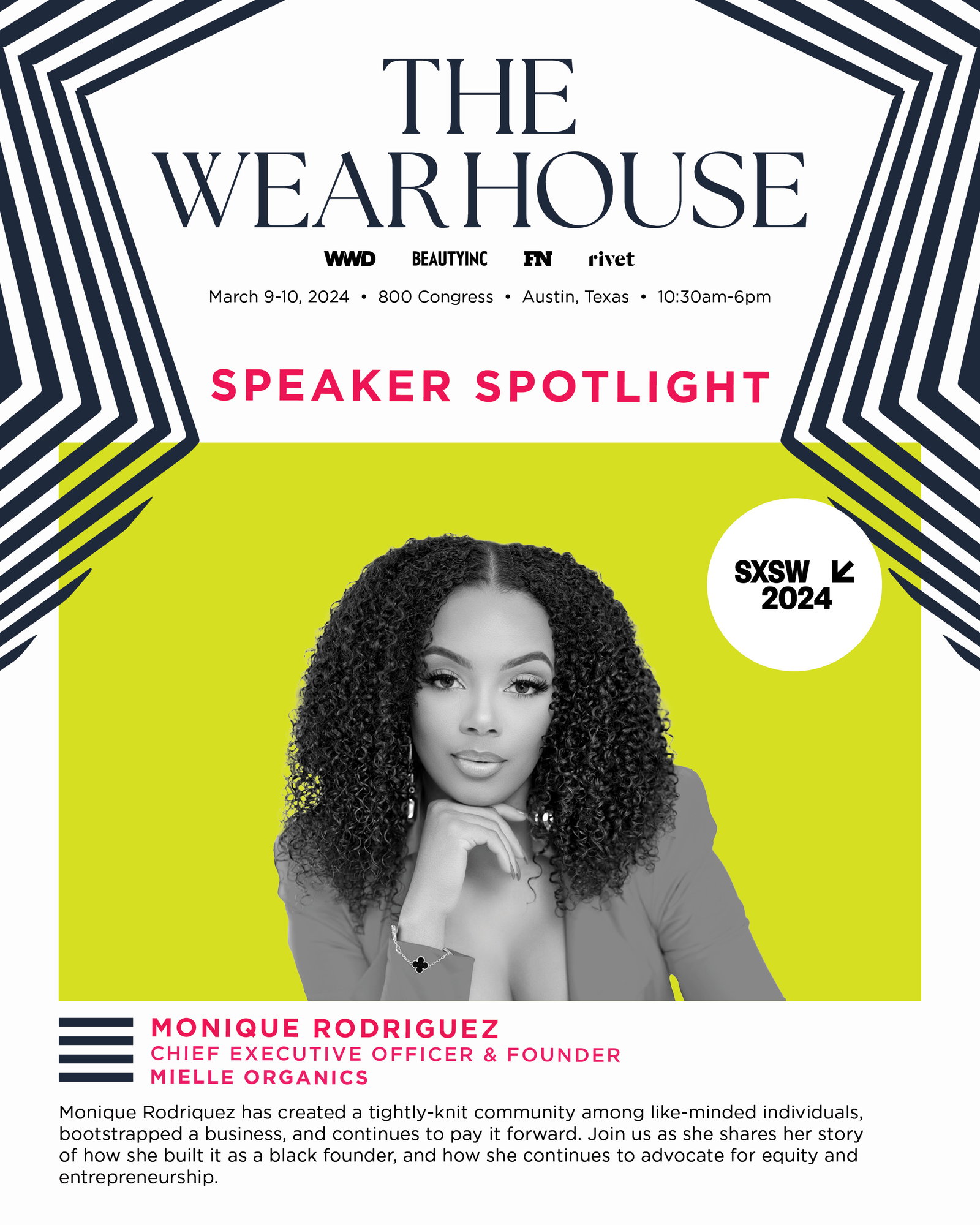 Women's Wear Daily: Monique Rodriguez Joins The Wear House at SXSW | Milled