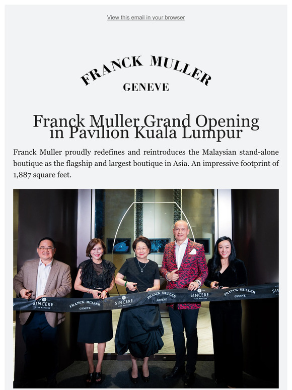 Franck Muller: Franck Muller Grand Opening in Pavilion Kuala Lumpur ...