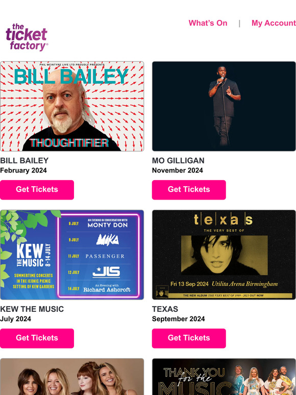 The Ticket Factory: Bill Bailey, Mo Gilligan, Kew The Music, Texas ...