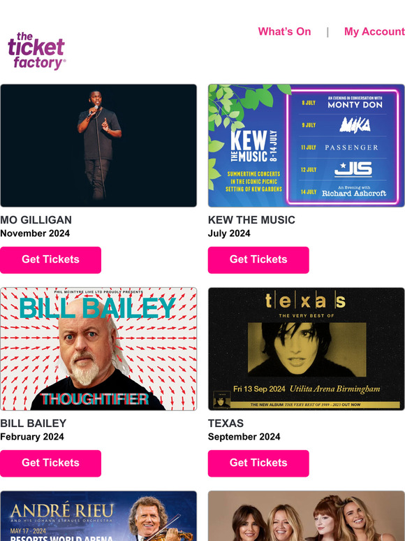 The Ticket Factory: Mo Gilligan, Kew The Music, Bill Bailey, Texas ...