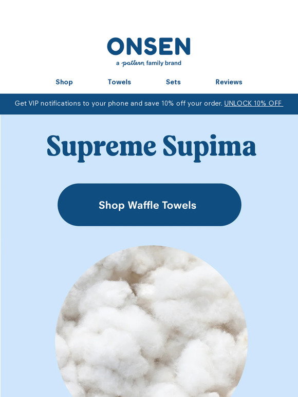 Onsen: What is Supima Cotton, anyway? | Milled