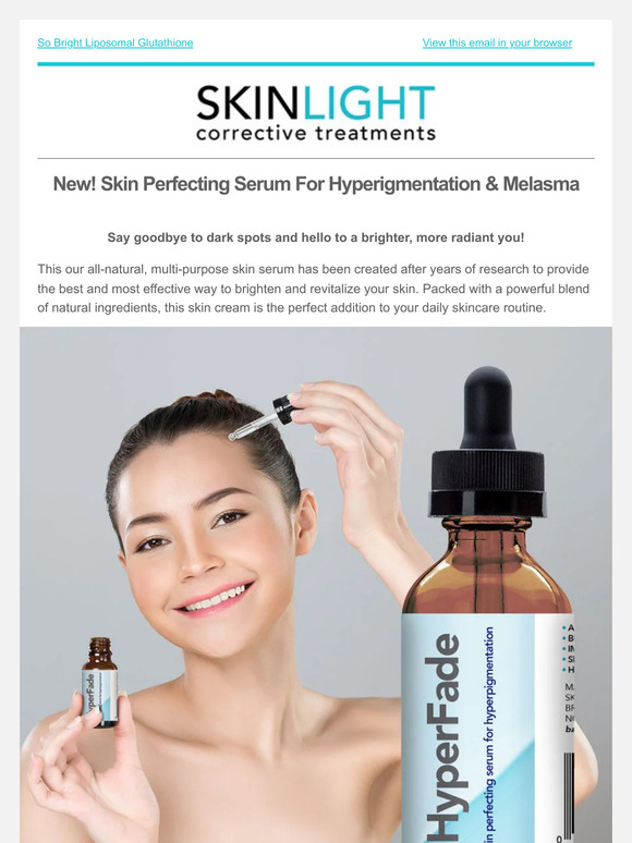 SkinLight: New Hyperfade Serum For Pigmentation | Milled