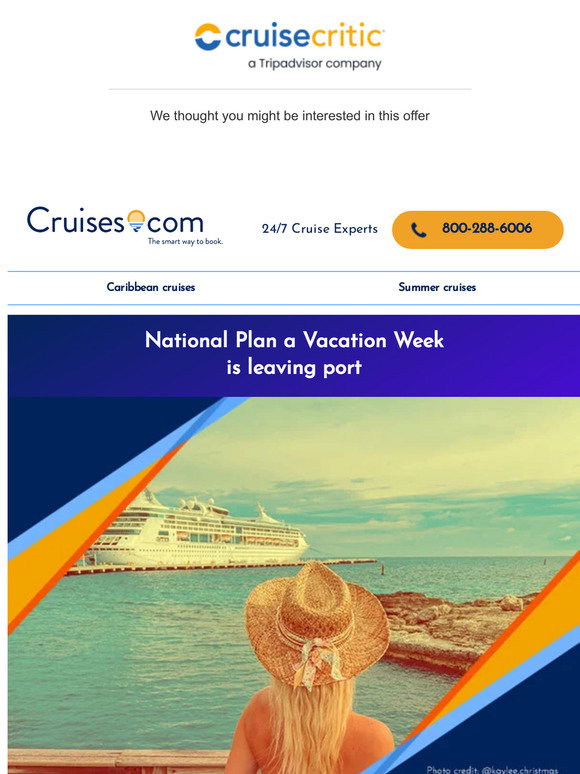 Cruise Critic: [LAST CHANCE] National Plan a Vacation Week | Milled