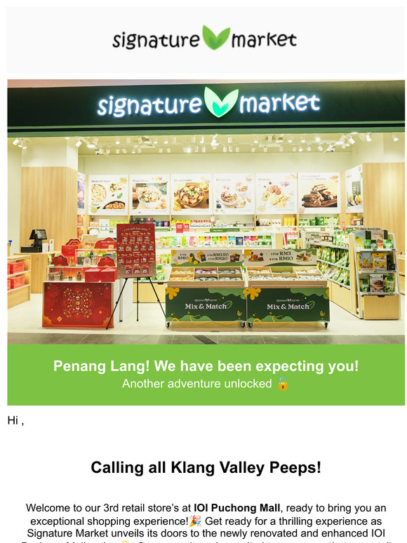 Signature Market: 3rd Retail Outlet in IOI Puchong Mall is now open! 🥳 ...