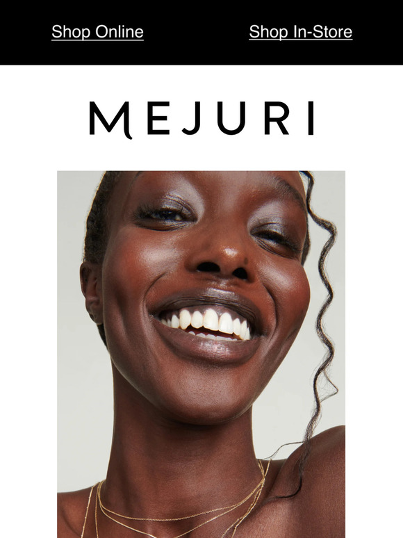 Mejuri Email Newsletters: Shop Sales, Discounts, and Coupon Codes