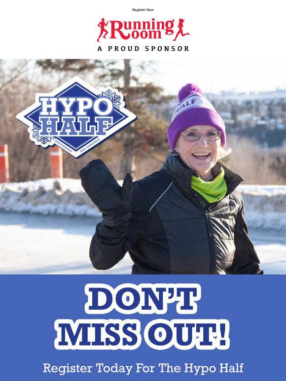 Running Room: Don't Miss Out! Register for the 2024 Hypothermic Half Now! | Milled