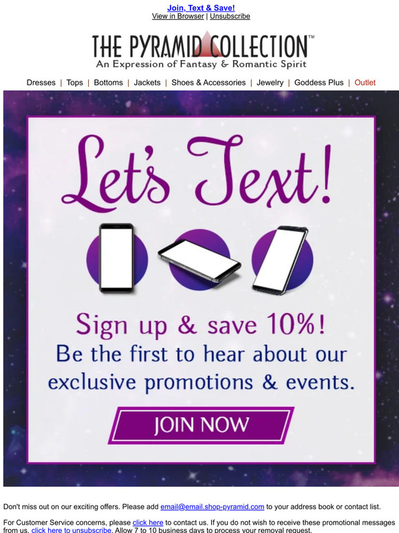 Pyramid Collection: Join Our Text Club for 10% Off Now & Exclusive ...