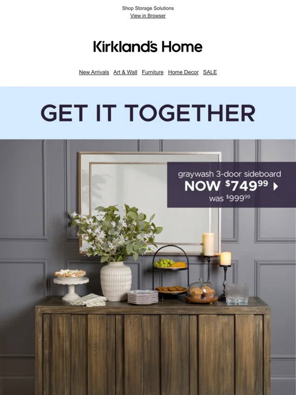 Kirkland's Home: Get It Together! Create a Stylish Home at Prices You ...