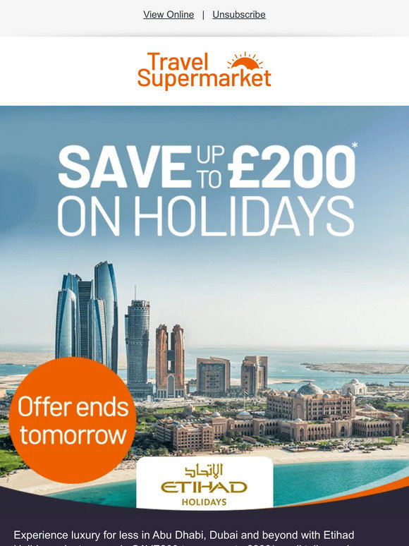 TravelSupermarket: Last chance! Save up to £200* with Etihad Holidays 🌟 ...