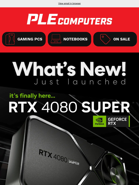 PLE Computers: It's here.. RTX 4080 SUPER & Check out this flat pack ...