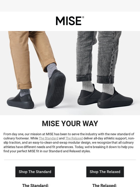MISE: MISE your way: The Standard or The Relaxed. | Milled