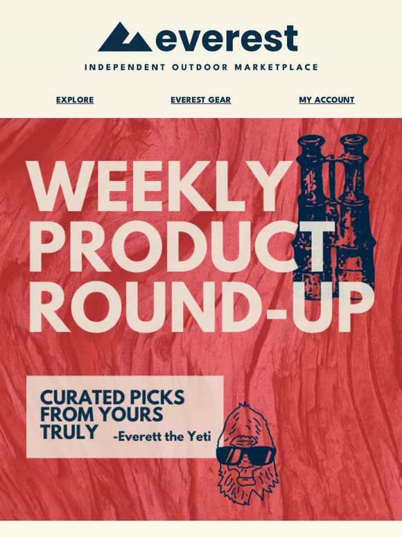 Everest: Top Picks: Our Best Products of the Week | Milled