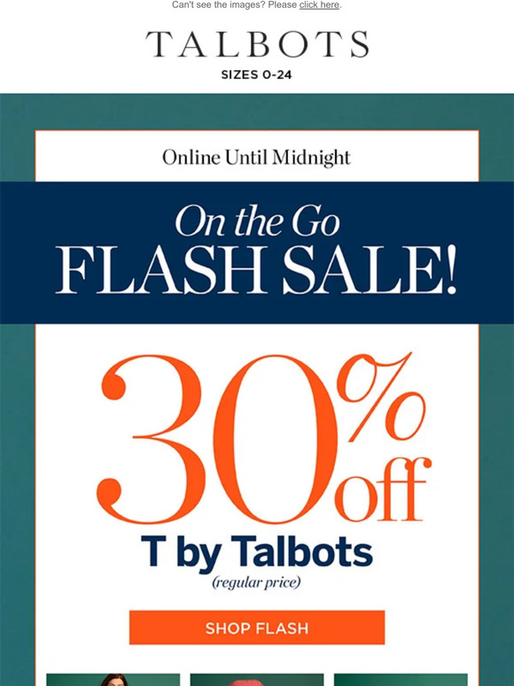Talbots: 30% off T by Talbots ⚡ ENDS at MIDNIGHT ⚡ | Milled