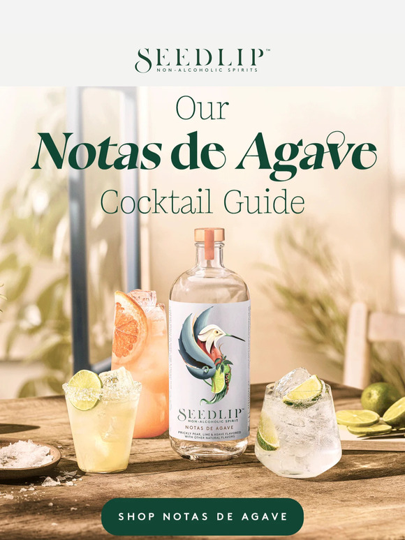 Seedlip: Our Notas de Agave Cocktail Guide | Milled