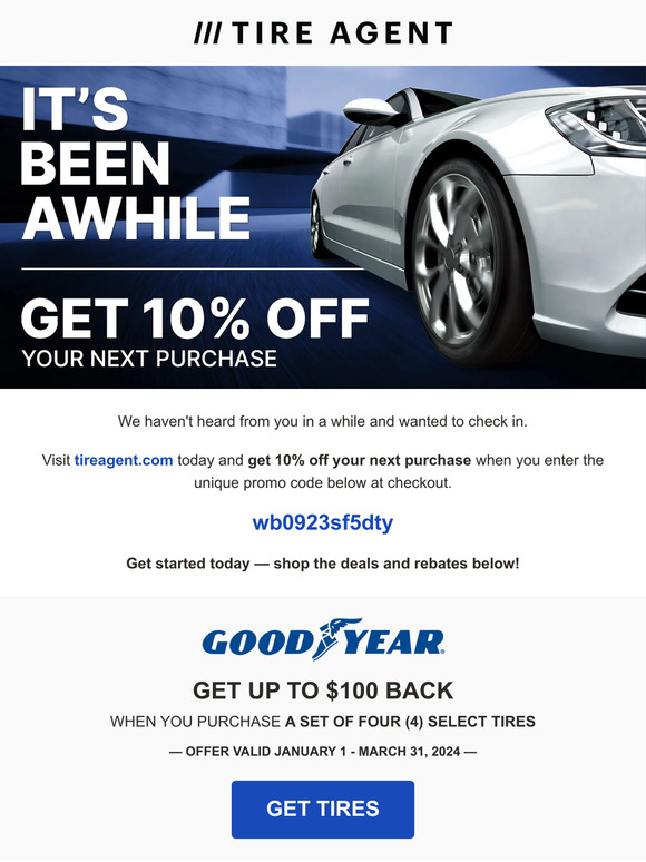 Tire Agent: We've Missed You - Here's 10% Off! | Milled