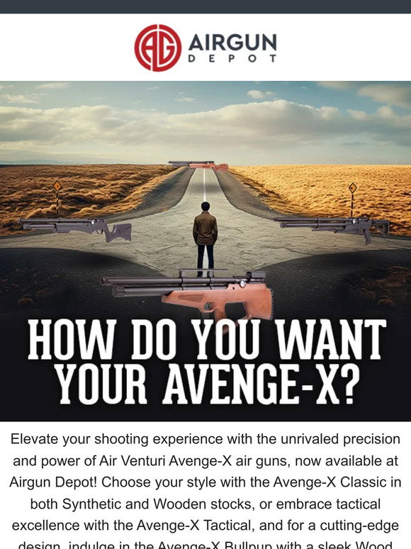 Airgun Depot: How Do You Want Your Avenge-X? | Milled