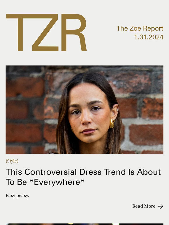 The Zoe Report: This Controversial Dress Trend Is About To Be ...