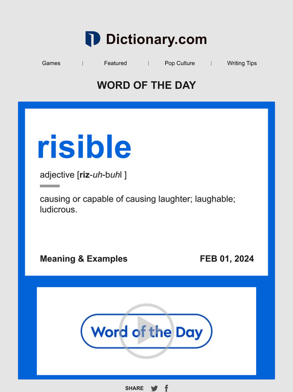 Dictionary.com: risible | Word of the Day | Milled