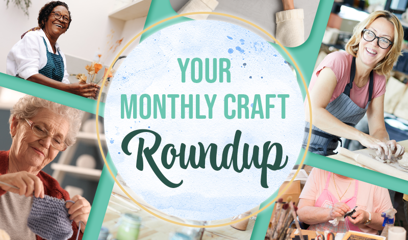 Create and Craft: —, your monthly newsletter has arrived! | Milled