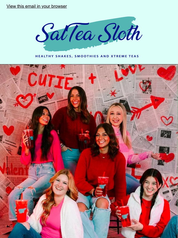 SalTea Sloth: Fall in Love with Our Valenteas! ️ | Milled