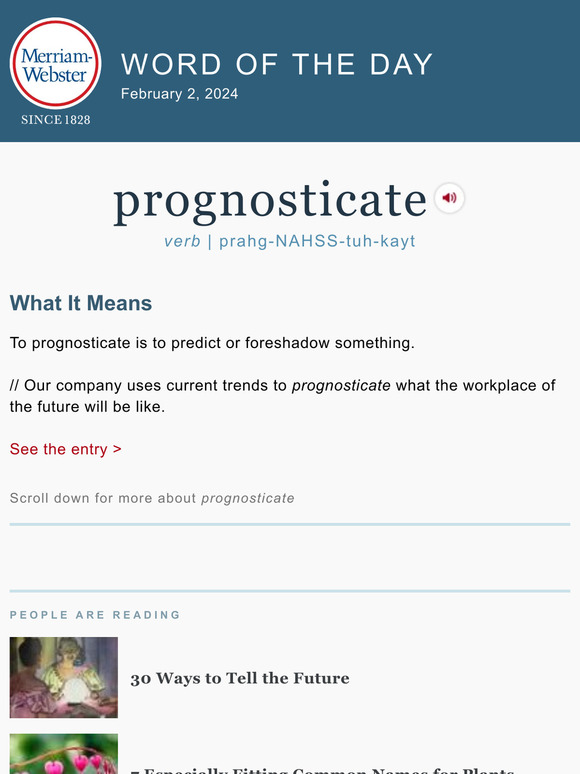 Merriam-Webster: Prognosticate - plus, 30 Ways to Tell the Future | Milled