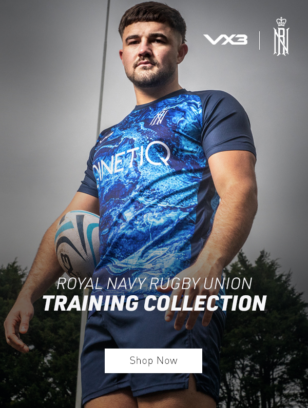VX3: Royal Navy Rugby Union 2024 Training Collection at VX3 | Milled