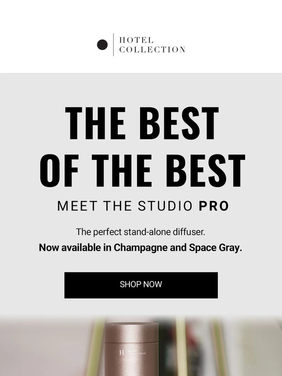 Hotel Collection: Meet Our NEW Studio Pro Diffuser | Milled