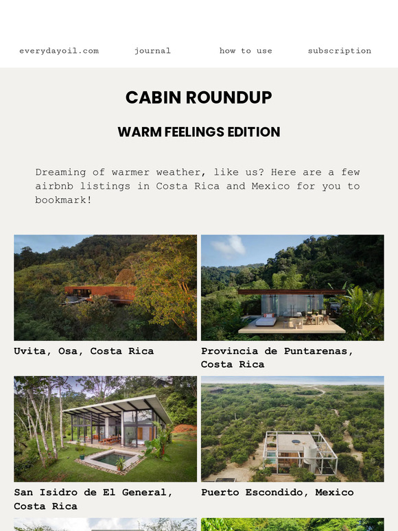 Everyday Oil: Cabin Roundup | Milled