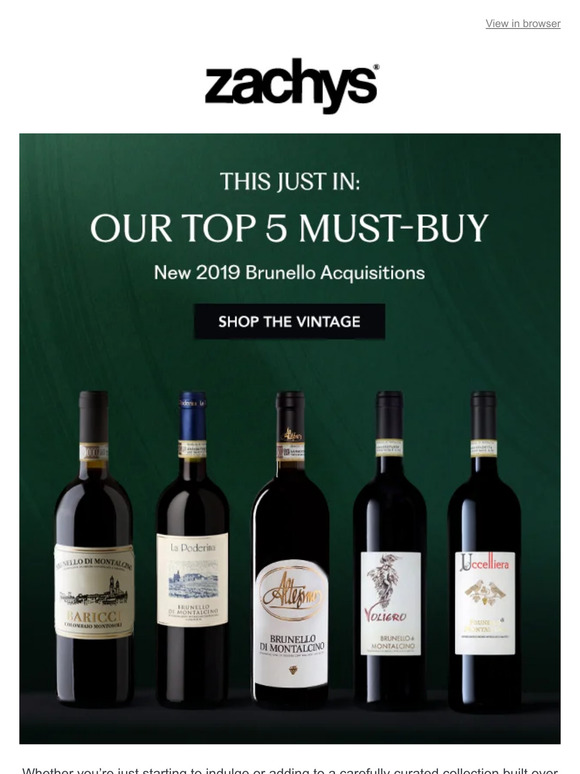 Zachys: This Just In: Andrew’s Top 5 New 2019 Brunello Buys | Milled