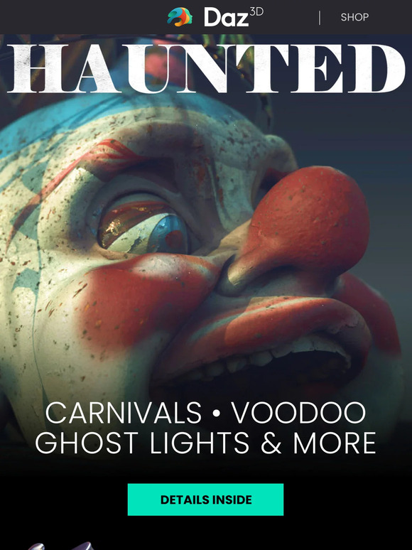 DAZ 3D: Haunted Carnivals, Voodoo, and Ghost Lights | Milled