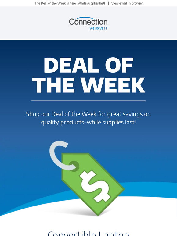PC Connection: February 05 - Deal Of The Week | Milled