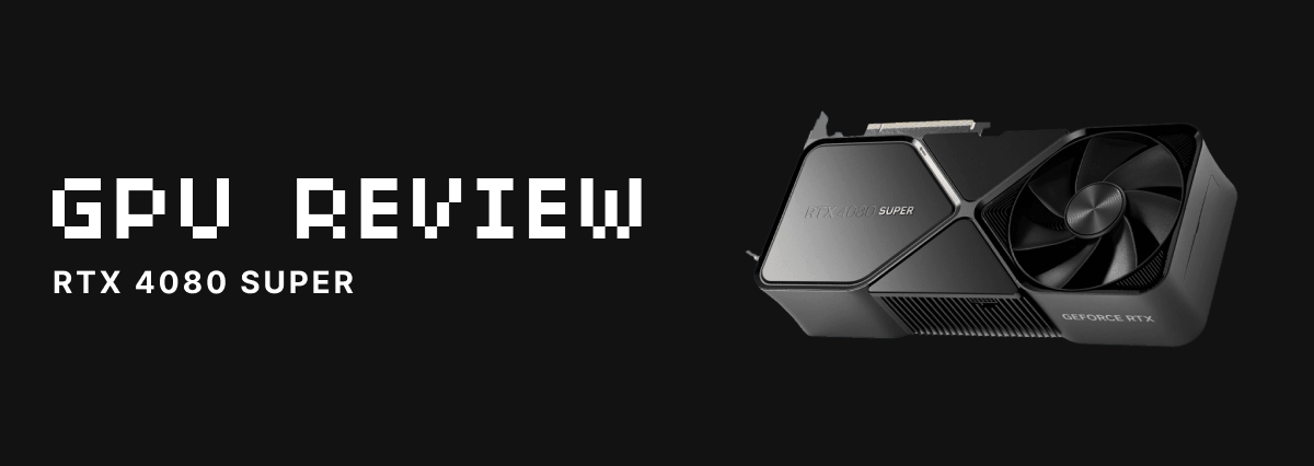 Jawa: A closer look at the RTX 4080 Super | Milled